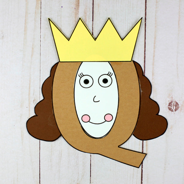 Letter Q Craft - Q is for Queen- Uppercase Letter Q – Non-Toy Gifts